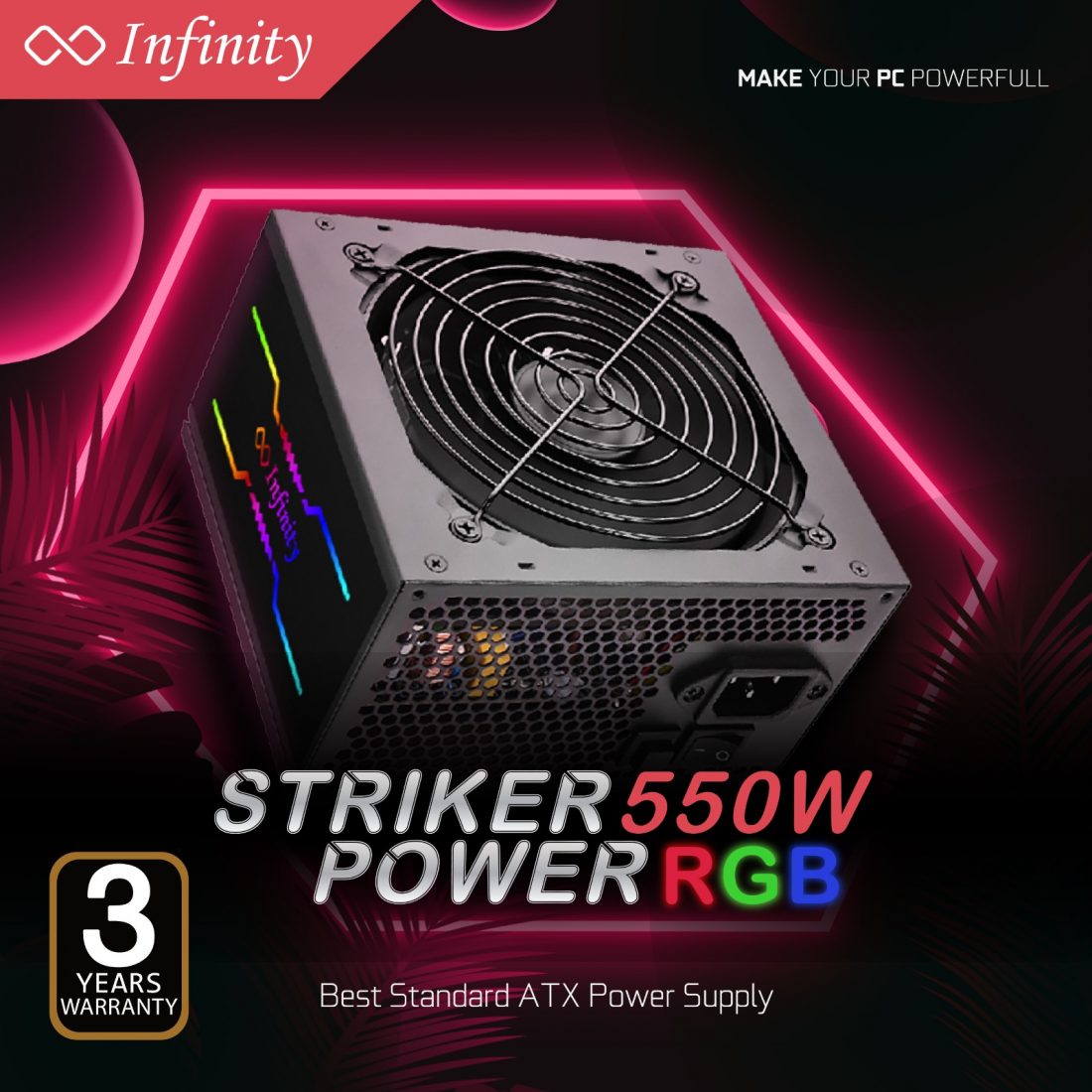 Infinity Striker Power 550 Watts RGB – Enlight Indonesia